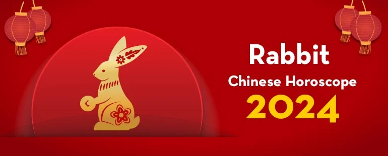 Rabbit Horoscope 2024: 2024 Year of The Chinese Zodiac Sign Rabbit ... Rabbit Horoscope 2024: 2024 Year of The Chinese Zodiac Sign Rabbit ...